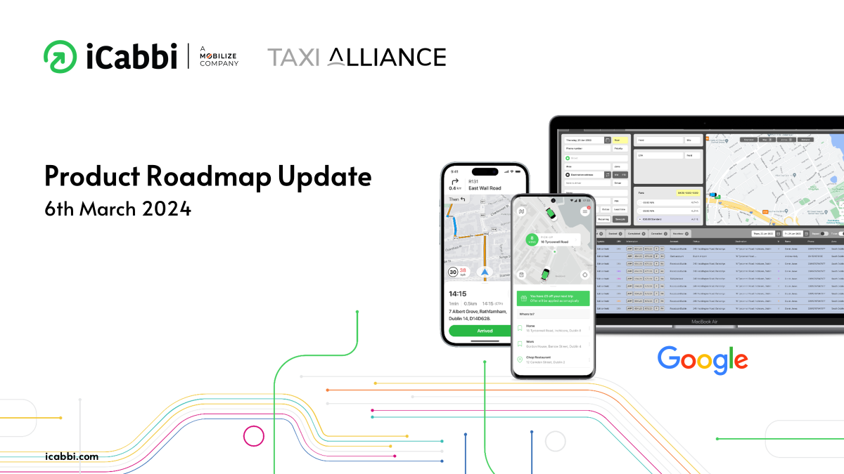 iCabbi Product Roadmap Update - iCabbi